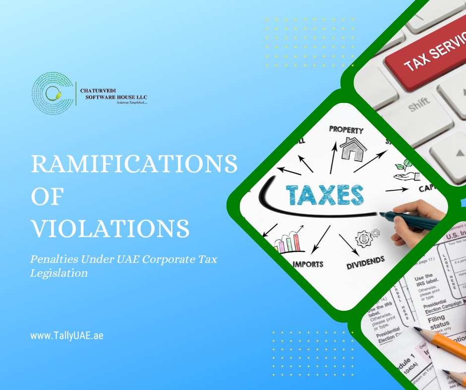 Penalties Under UAE Corporate Tax Legislation Tally Software Solution Penalties Under UAE Corporate Tax Legislation Tally Software Solution